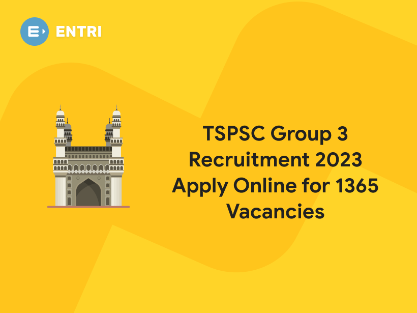 TSPSC Group 3 Recruitment 2023 Apply Online for 1365 Vacancies ...