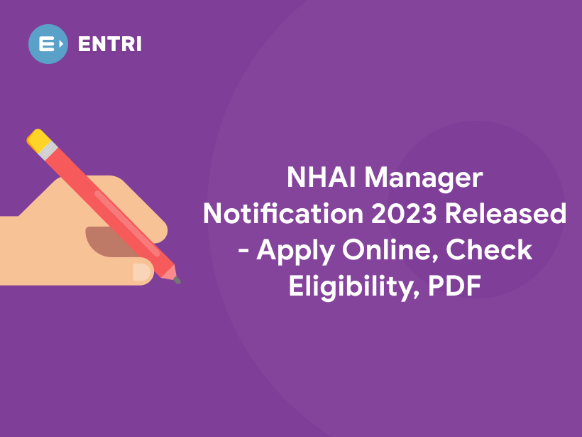 NHAI Manager Notification 2023 Released - Apply Online, Check ...