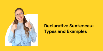 Declarative Sentences- Types and Examples - Entri Blog