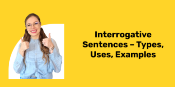 Interrogative Sentences - Types, Uses, Examples - Entri Blog