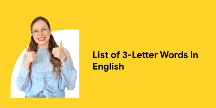List of 3-Letter Words in English - Entri Blog