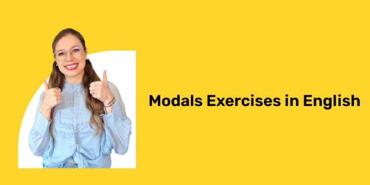 Modals Exercises in English - Entri Blog
