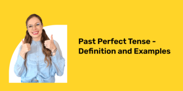 Past Perfect Tense - Definition and Examples - Entri Blog