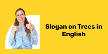 Slogans on Trees in English - Entri Blog