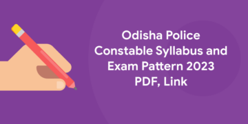 Odisha Police Constable Syllabus and Exam Pattern 2023 PDF, Link - Entri Blog