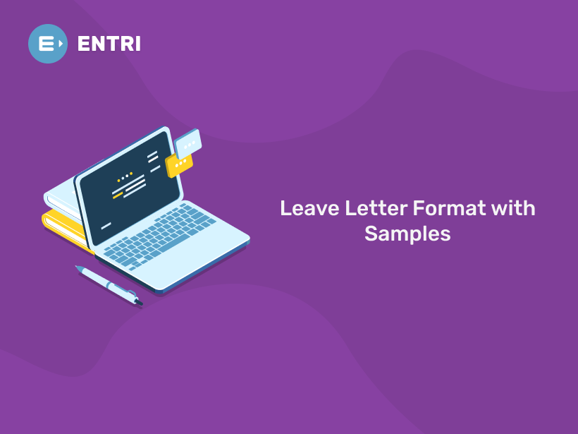 Leave Letter Format with Samples - Entri Blog