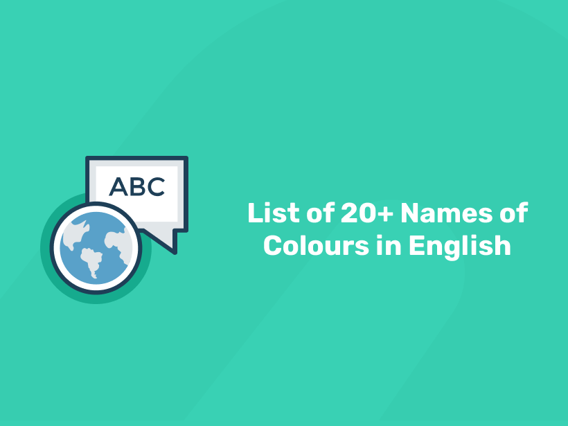 List of 20+ Names of Colours in English - Entri Blog