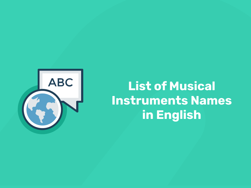 List of 40+ Musical Instruments Names in English - Entri Blog