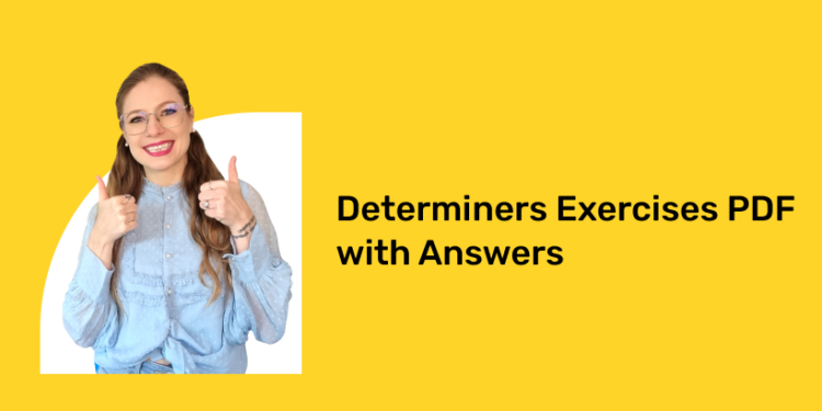 Determiners Exercises PDF With Answers - Entri Blog