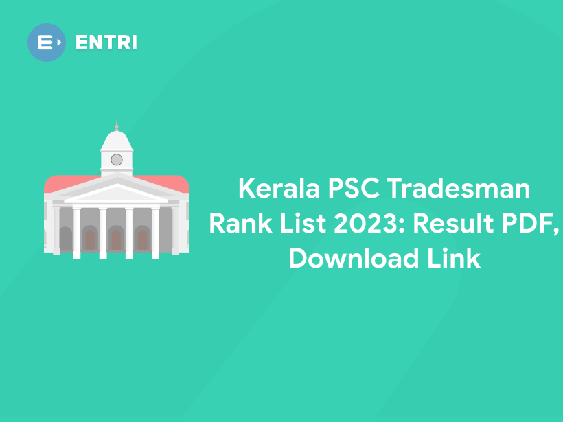 Kerala PSC Tradesman Rank List 2023 Out: Download Link, PDF
