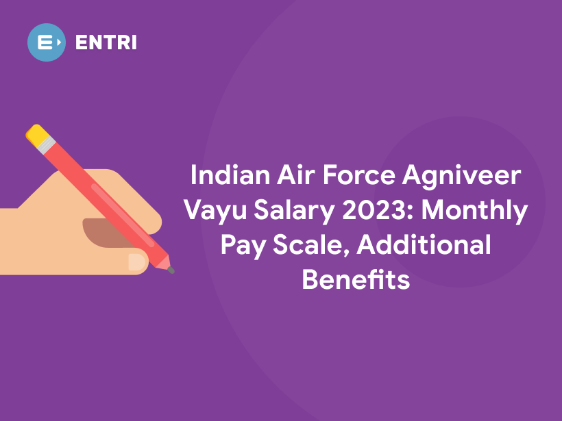 Indian Air Force Agniveer Vayu Salary 2023: Additional Benefits