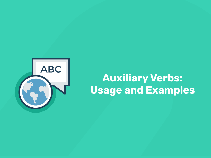 Auxiliary Verbs: Usage and Examples - Entri Blog