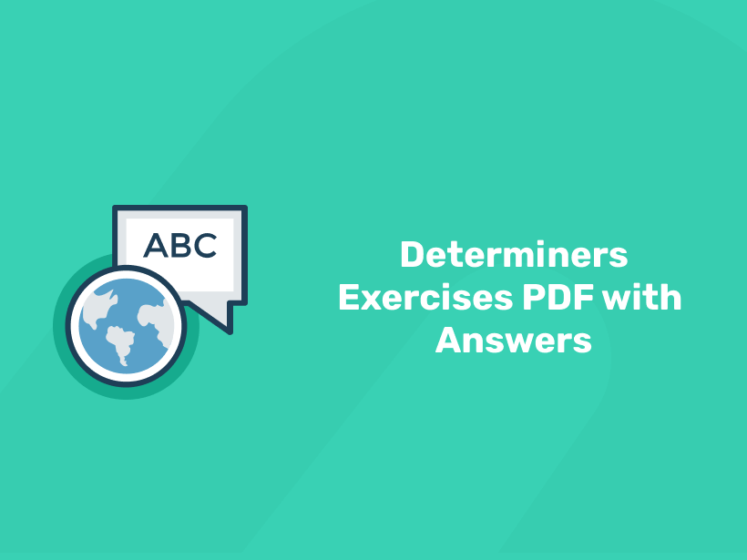 Determiners Exercises Free PDF With Answers