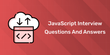 JavaScript Interview Questions( Updated )