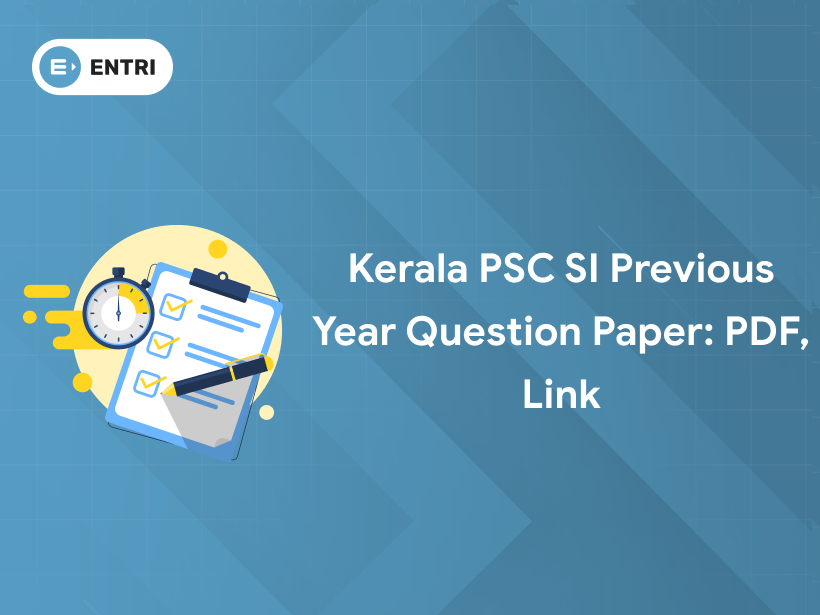 Kerala PSC SI Previous Year Question Paper: PDF, Link