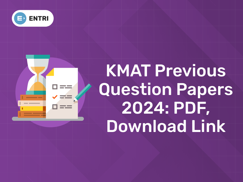 KMAT Previous Question Papers 2024: PDF, Download Link