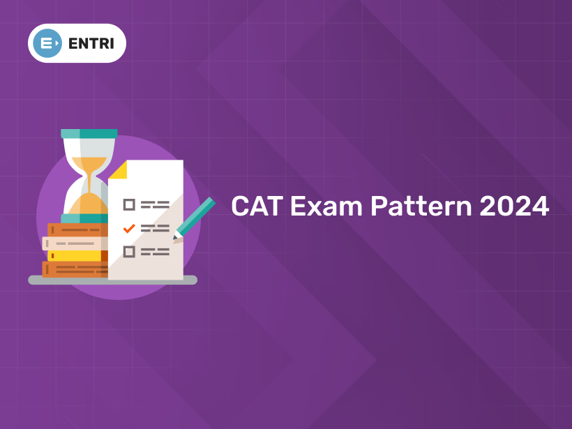 CAT Exam Pattern 2024 - Entri Blog