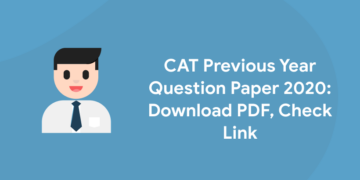CAT Previous Year Question Paper 2020: PDF Download, Link
