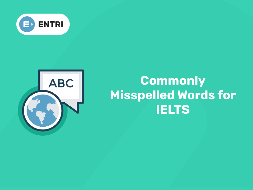 Commonly Misspelled Words for IELTS - Entri Blog