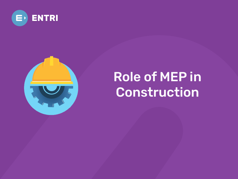 Role of MEP in Construction