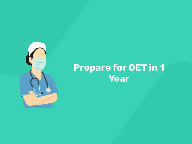 How to Prepare for OET in 1 Year - Entri Blog