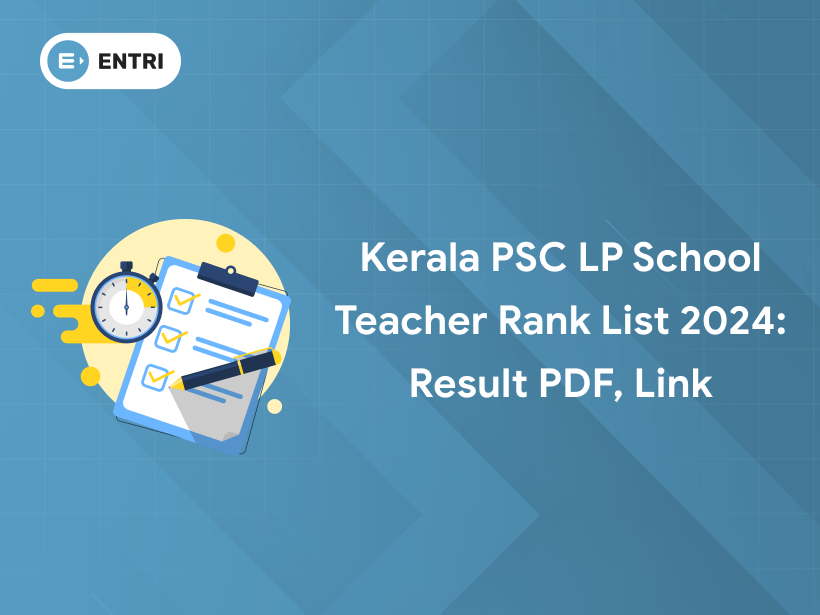 Kerala PSC LP School Teacher Rank List 2024: Result PDF, Link