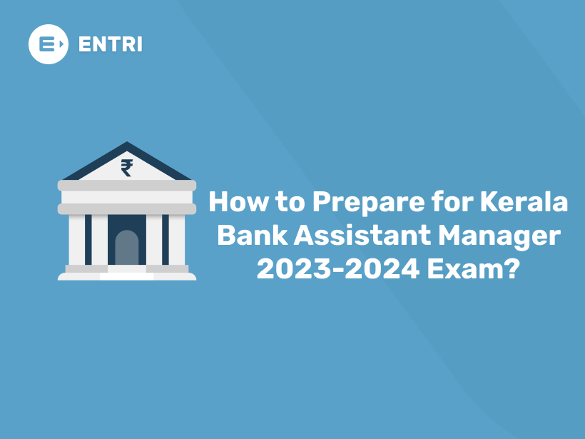 Kerala Bank Assistant Manager Preparation Tips 2024