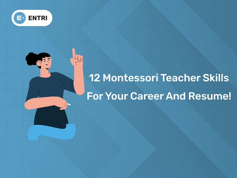 12 Montessori Teacher Skills for Your Career and Resume