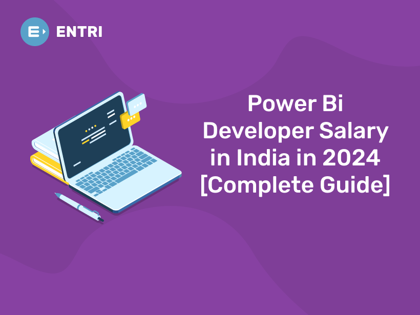 Power Bi Developer Salary in India: What to Expect in 2024