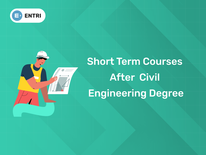 Best Short Term Courses After Civil Engineering Degree