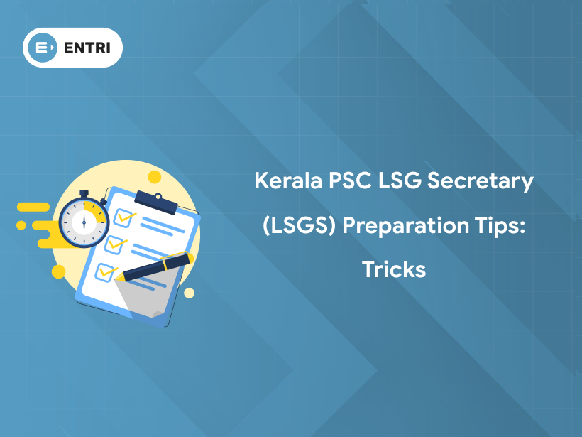 Kerala PSC LSGS Mains Preparation Tips 2024: Tricks