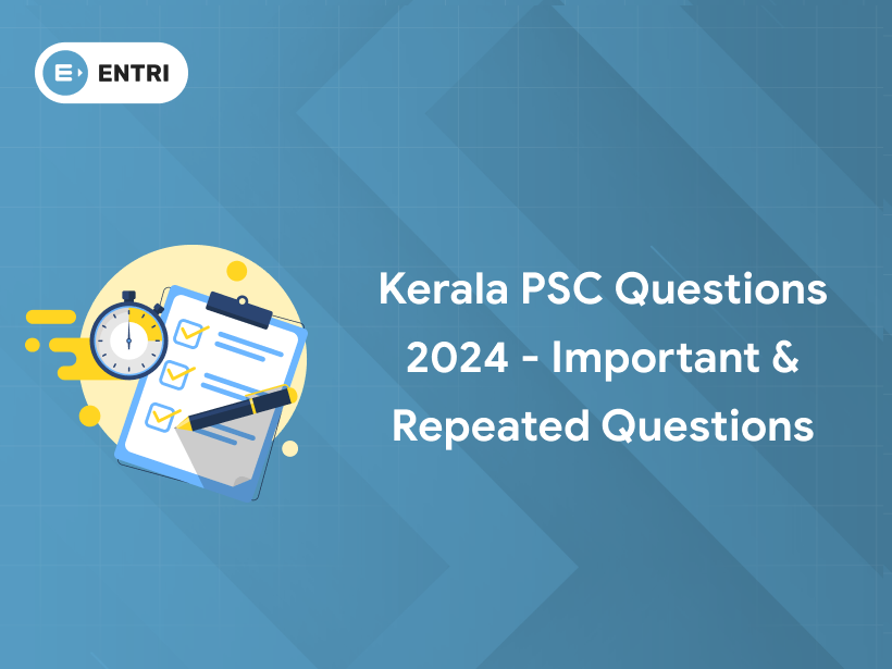 Kerala PSC Questions 2024 - Important & Repeated Questions