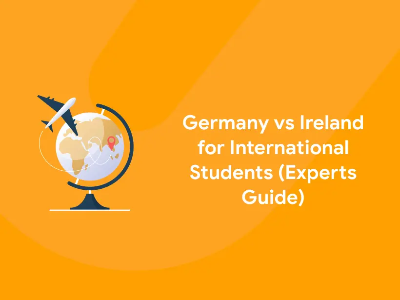 Germany vs Ireland for International Students (Experts Guide) - Entri Blog