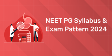 NEET PG Syllabus and Exam Pattern 2024 - Entri Blog