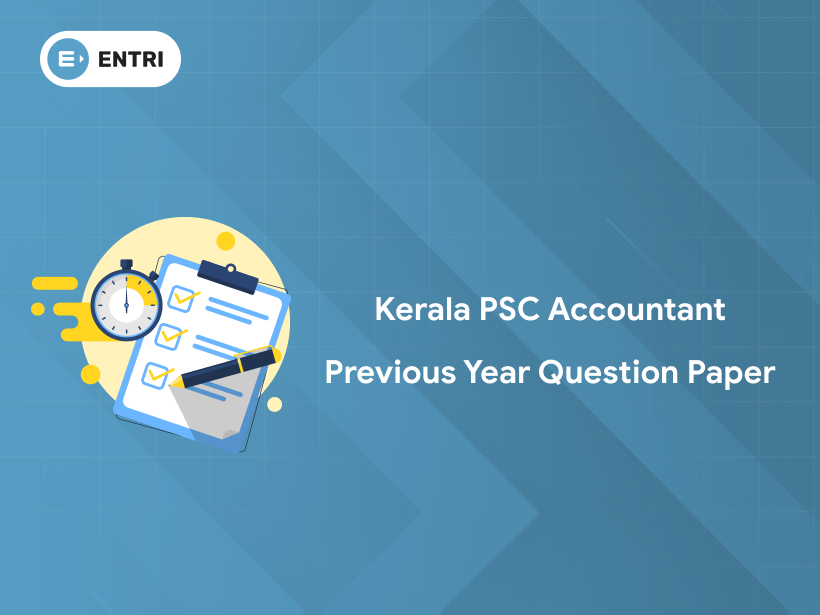 Kerala PSC Accountant Previous Year Question Paper: Check PDF