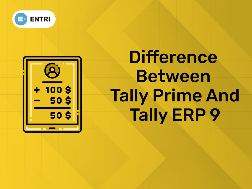 Difference Between Tally Prime and Tally ERP 9