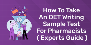 How To Take an OET Sample Test for Pharmacists ( Experts Guide )