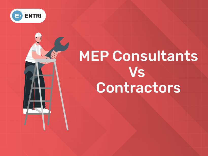 MEP Consultants Vs Contractors