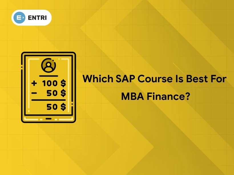 Which SAP Course Is Best for MBA Finance?