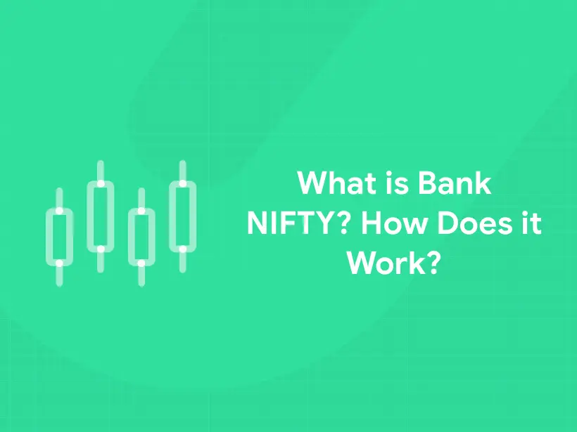 What is Bank NIFTY? How Does it Work? - Entri Blog
