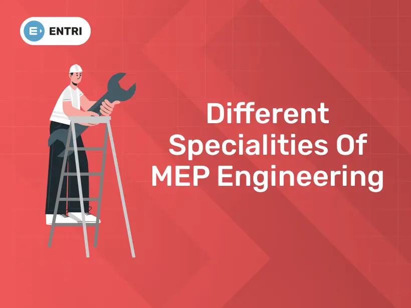 Different Specialization Of MEP Engineering