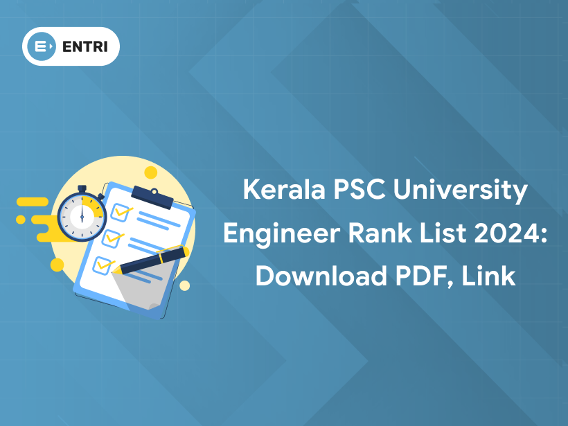 Kerala PSC University Engineer Rank List 2024: Result PDF, Link