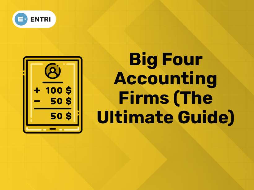 Big Four Accounting Firms (The Ultimate Guide) - Entri Blog