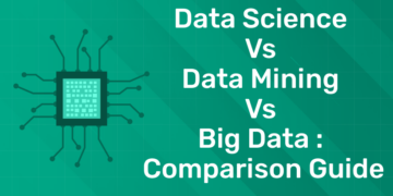 Data Science Vs Data Mining Vs Big Data : Comparison Guide - Entri Blog