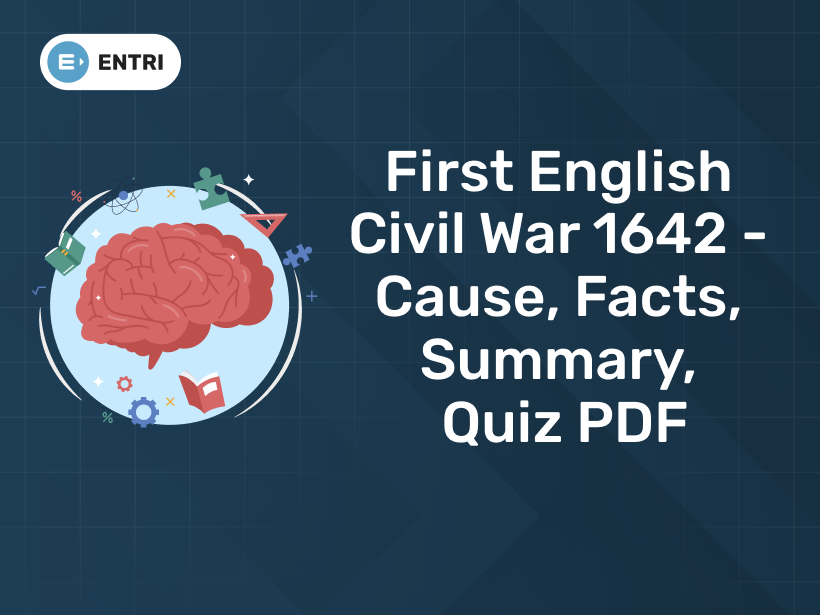 First English Civil War 1642 - Cause, Facts, Summary, Quiz PDF - Entri Blog