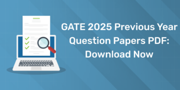 GATE 2025 Previous Year Question Papers PDF: Download Now