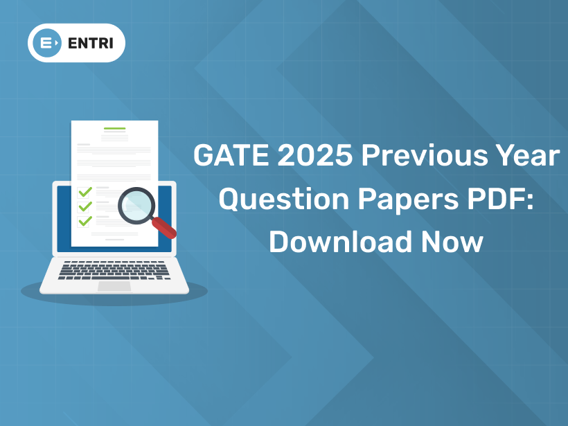 GATE 2025 Previous Year Question Papers PDF: Download Now
