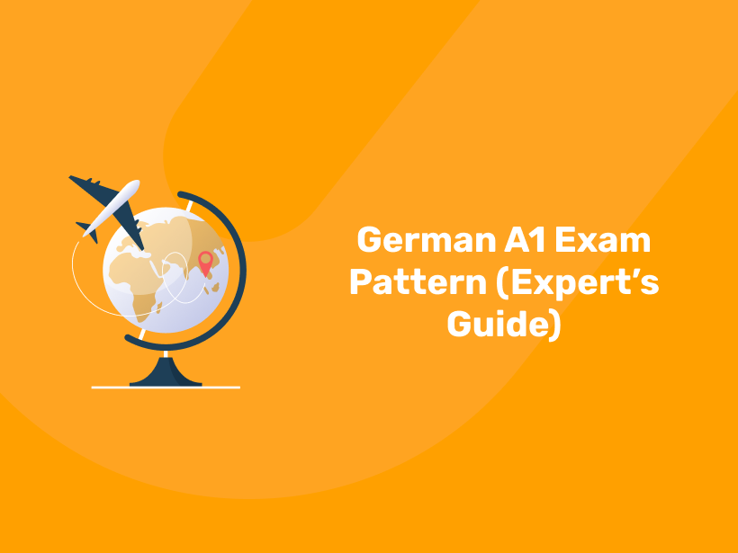 German A1 Exam Pattern : Experts Guide