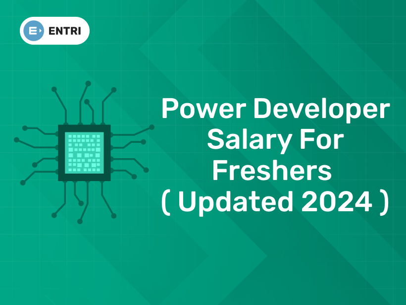 Power BI Developer Salary for Freshers ( Updated 2024 ) - Entri Blog
