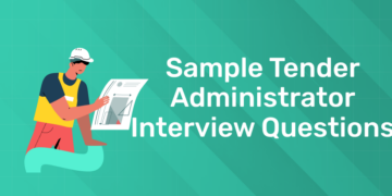 Sample Tender Administrator Interview Questions